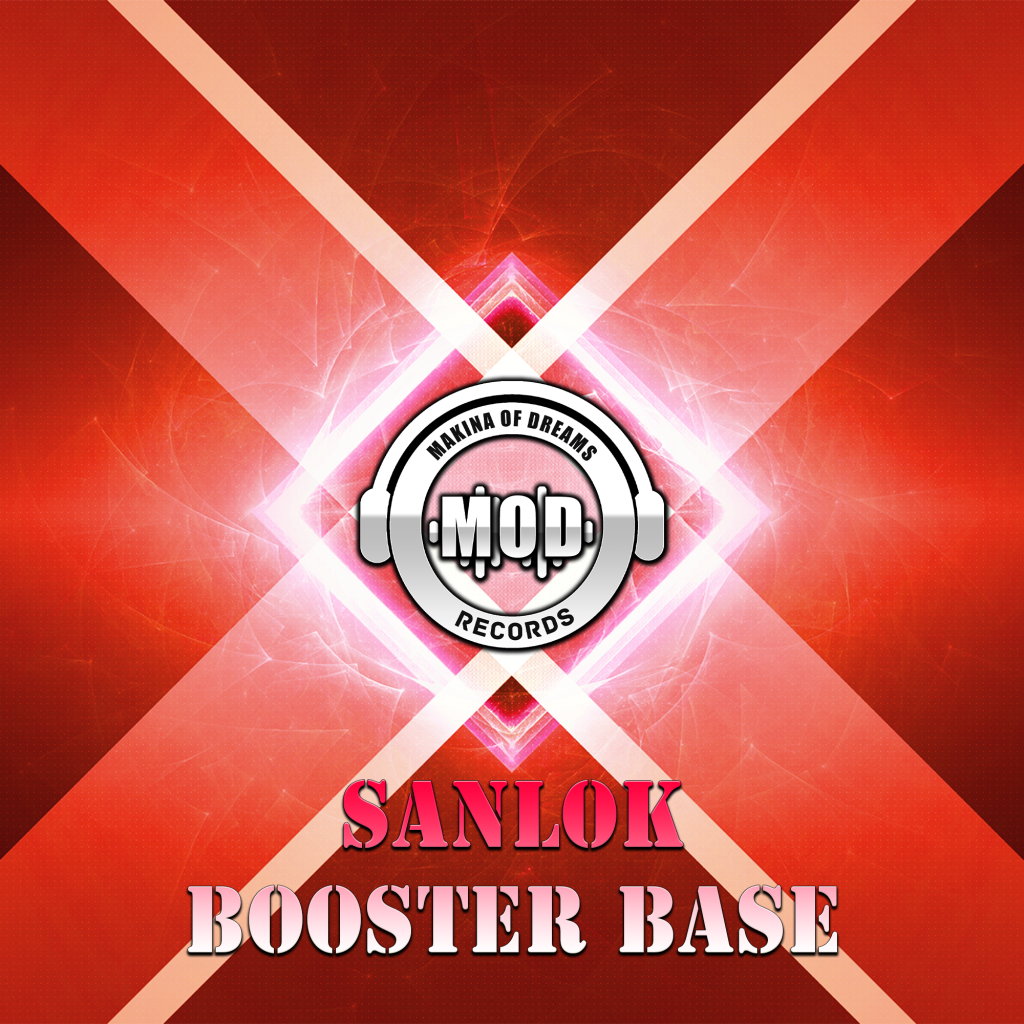 Sanlok - Booster Base - MOD RECORDS